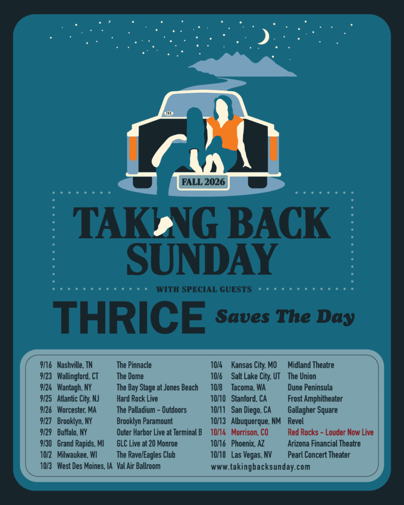 Taking Back Sunday Announces Major Fall 2026 Tour With Thrice and Saves ...